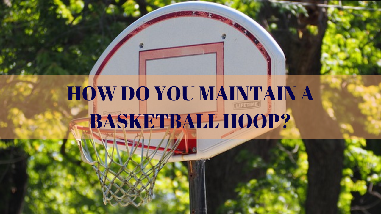 What Are The Parts Of A Basketball Hoop? What You Need to Know!